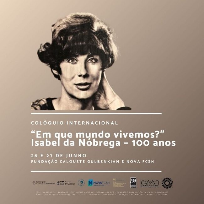 “Em que mundo vivemos?” Isabel da Nóbrega – 100 anos – Centro Nacional ...